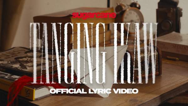 Tanging Ikaw Lyrics - Sugarcane
