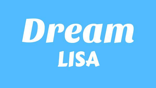 Dream Lyrics - LISA