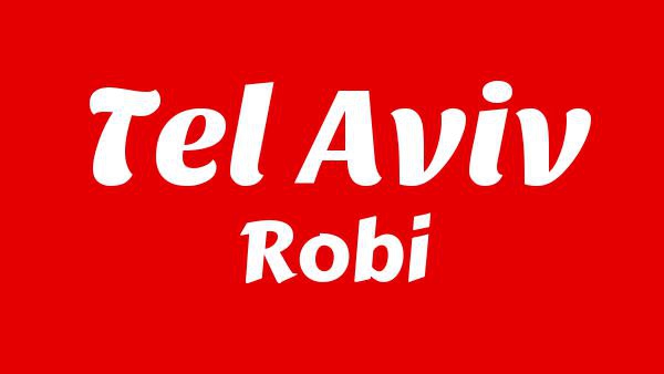 TEL AVIV Lyrics - Robi