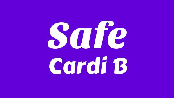 Safe Lyrics - Cardi B