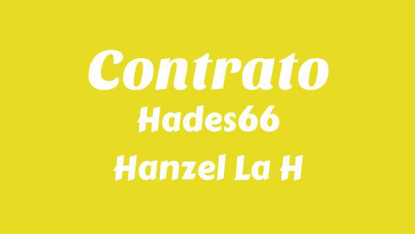 Contrato Lyrics - Hades66, Hanzel La H