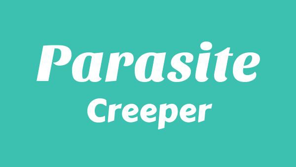 Parasite Lyrics - Creeper